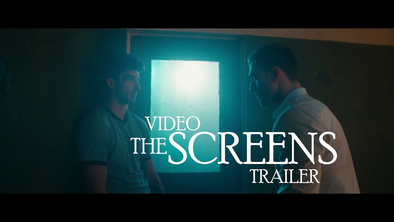 The Screens Official Trailer - YouTube