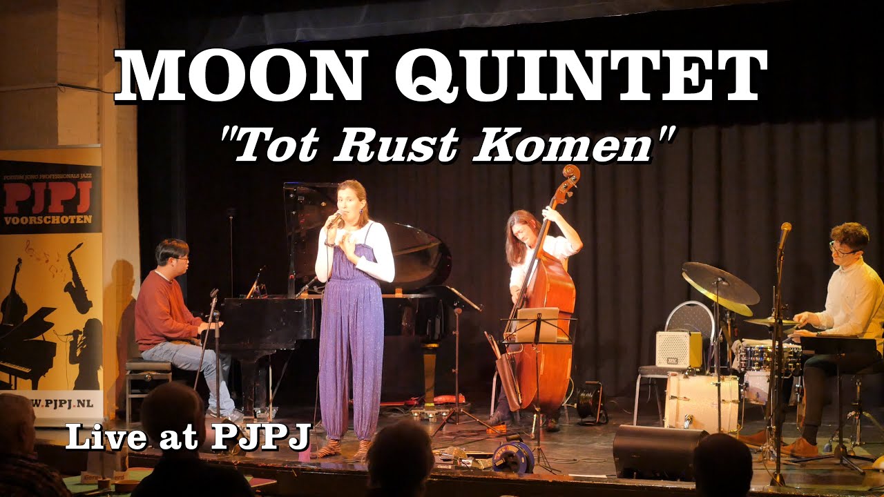 The Moon Quintet - Tot Rust Komen (PJPJ 2023) - YouTube