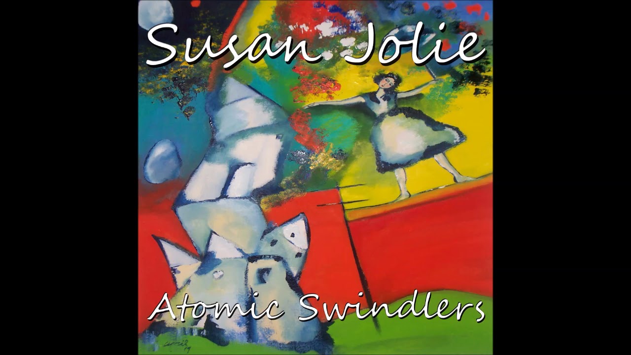 Atomic Swindlers - susan jolie - YouTube