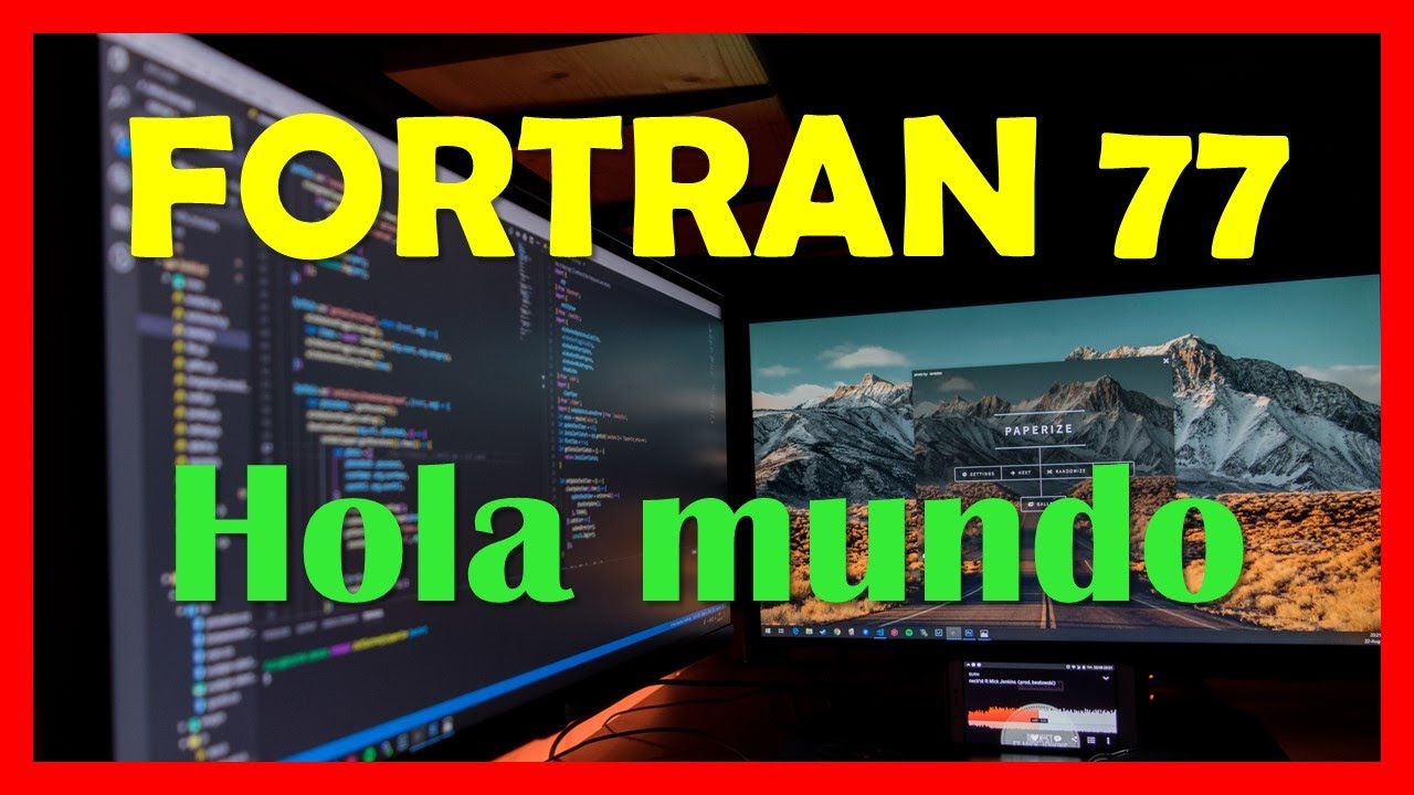 Fortran 77 | Tutorial 2 | Español | Primer programa " Hola mundo" - YouTube