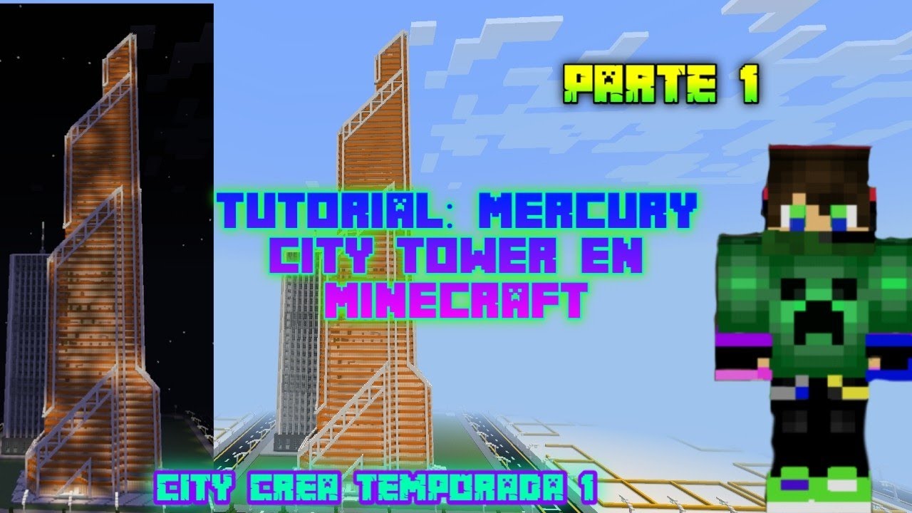 TUTORIAL: Mercury City Tower en Minecraft *parte 1* ||| city crea ...