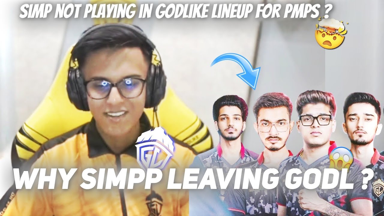 SIMP LEAVING GODLIKE 🤯! GODL NEW LINEUP REVEAL 🤯😱@simppgamingg - YouTube