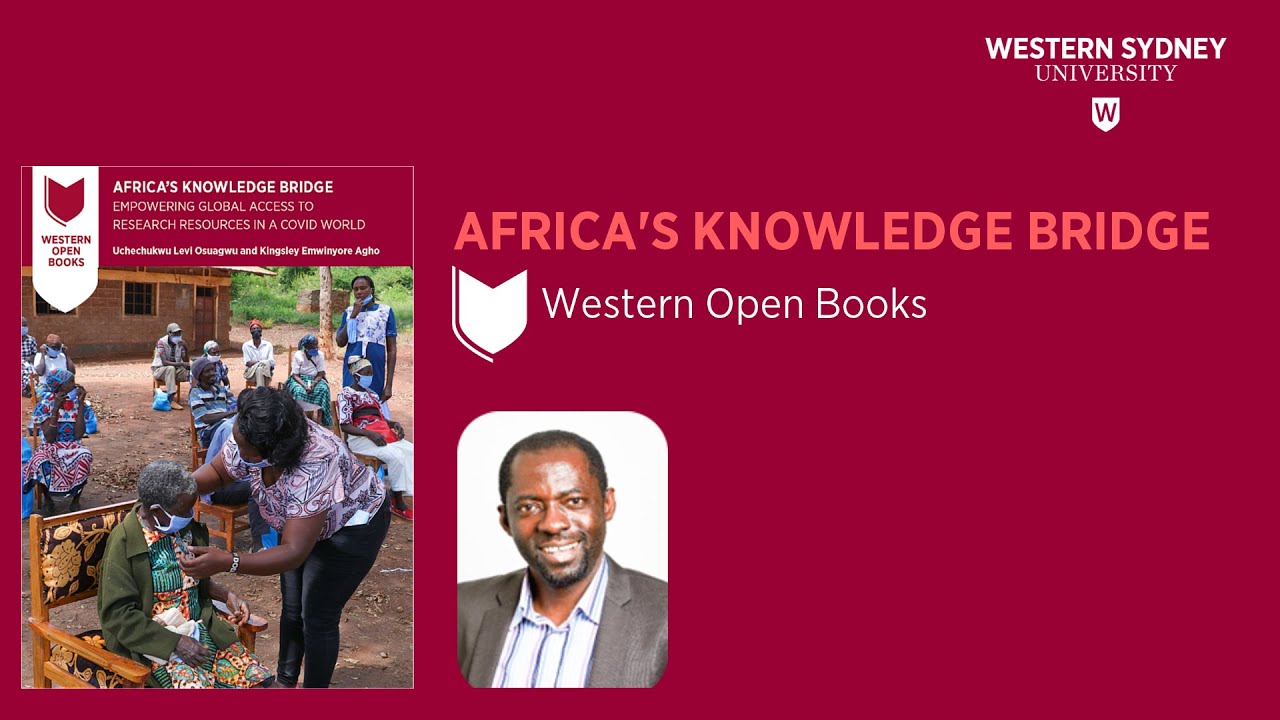 Africa's Knowledge Bridge - Levi Osuagwu - Western Open Books - YouTube
