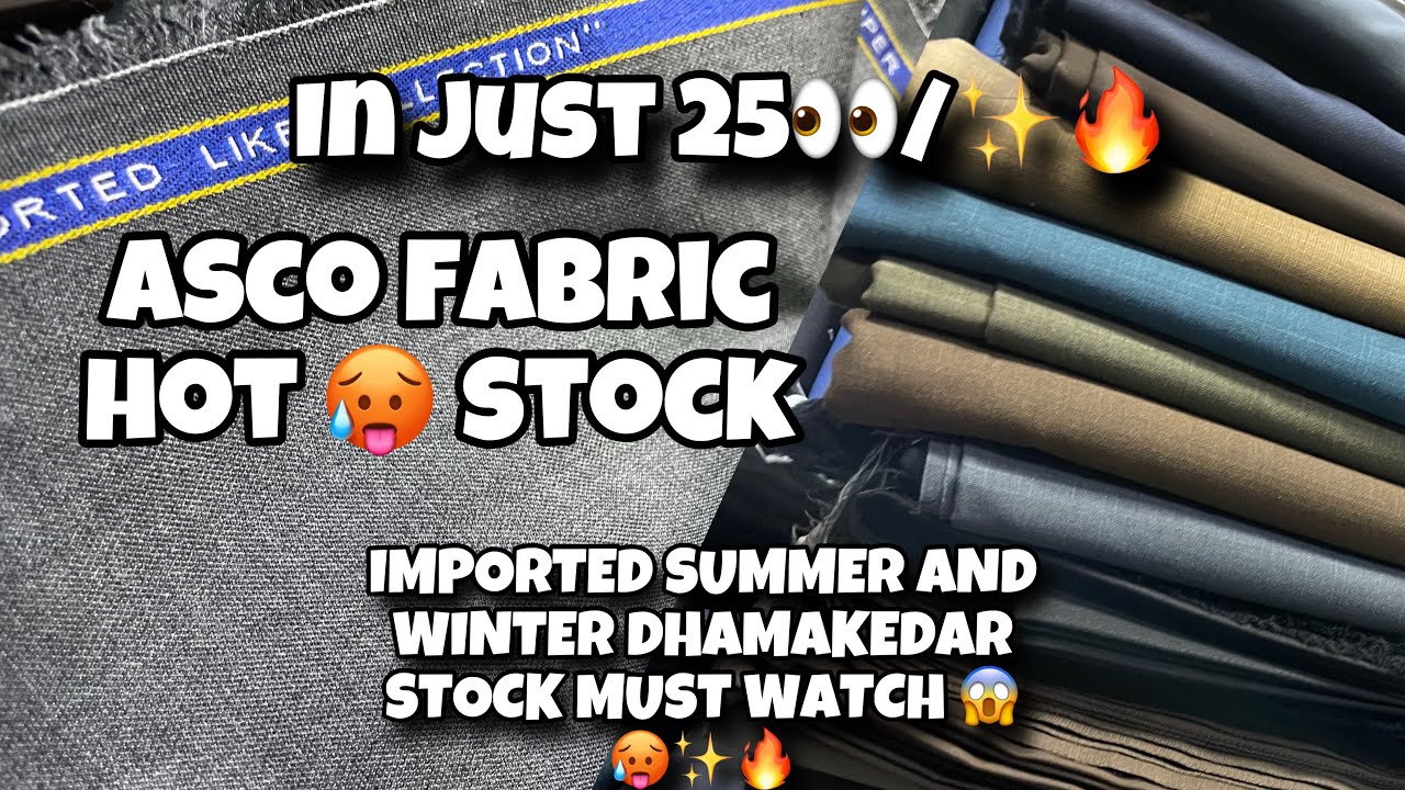 Asco Fabric Winter & Summer Collection | Premium Wash & Wear Suit ...