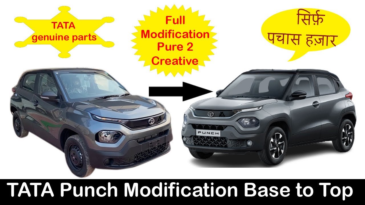 TATA Punch Base to Top model Modification || Punch pure to Creative ...
