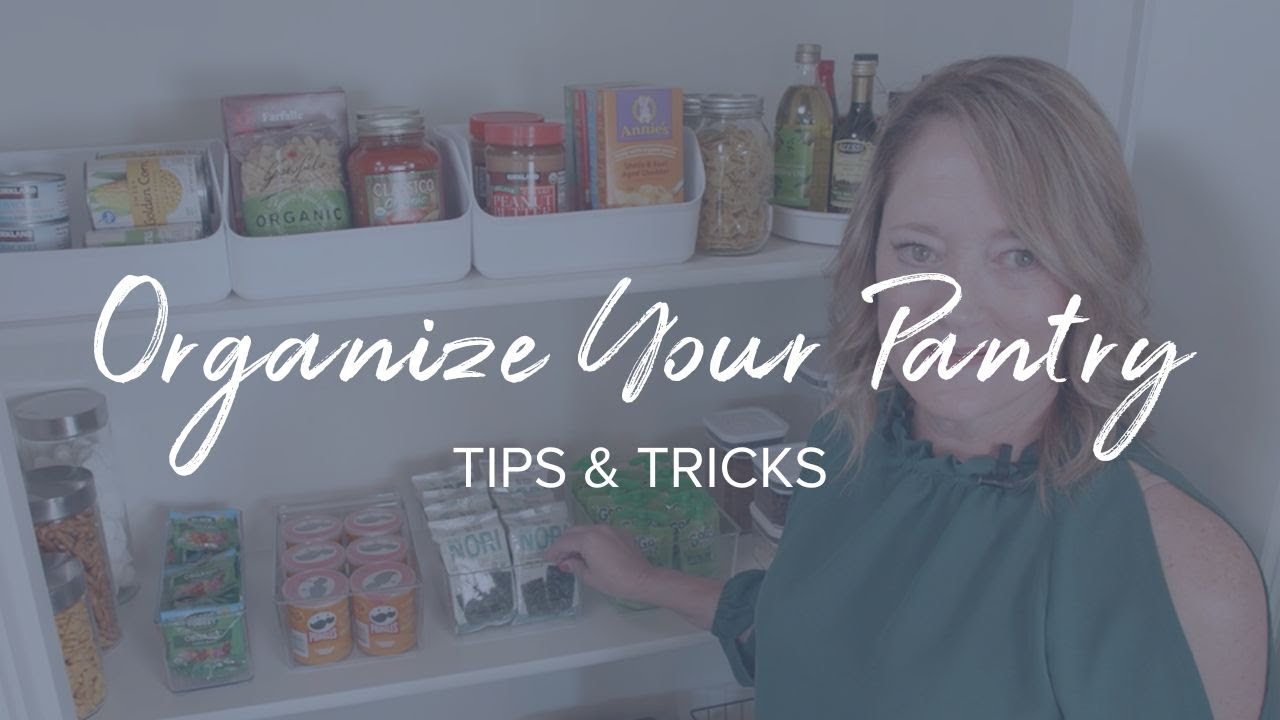 Pantry | Organizing Tips & Tricks - YouTube