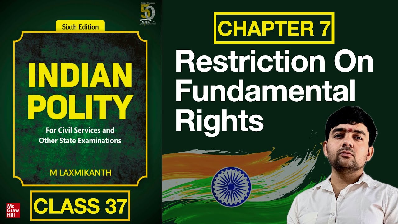 37. Restriction on Fundamental Rights | Complete Indian Polity | M ...