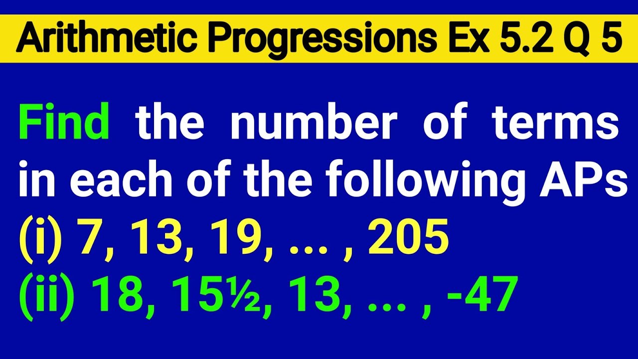 Find The Number Of Terms In Each Of The Following AP 7 13 19 YouTube find-the-number-of-terms-in-each-of-the-following-ap-7-13-19-youtube