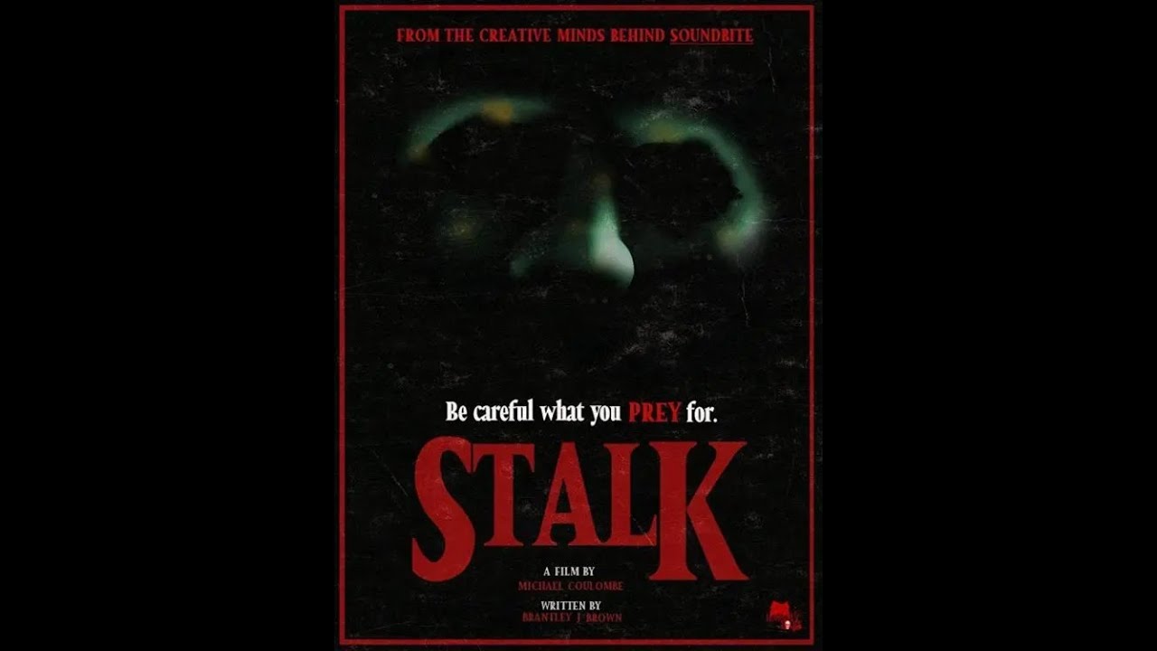 Stalk (2018) - YouTube