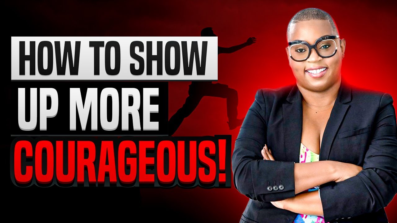 6 Types of Courage-How to show up more courageous! - YouTube