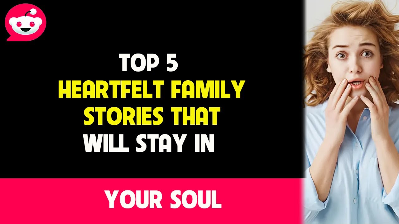 top 5 heartfelt family stories that will stay in your soul - YouTube