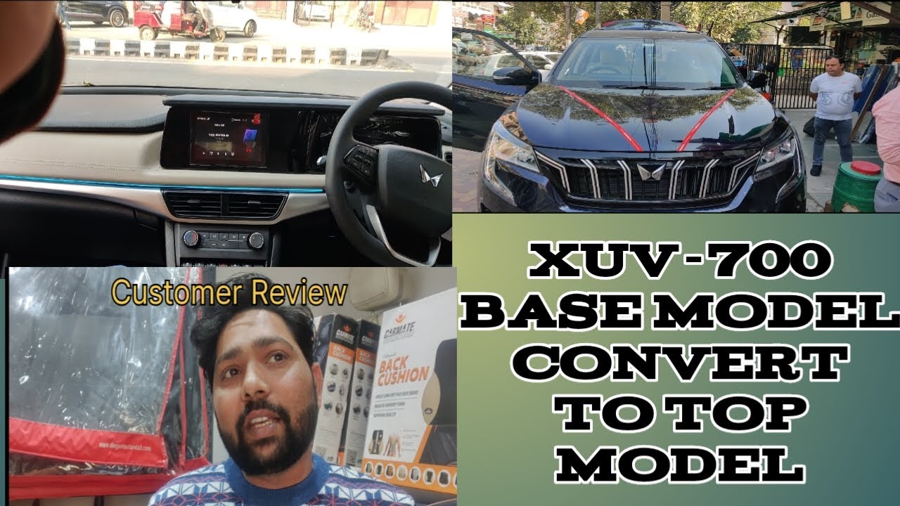 MAHINDRA XUV 700 BASE MODEL CONVERTED IN TOP MODEL WITH LATEST OEM ...