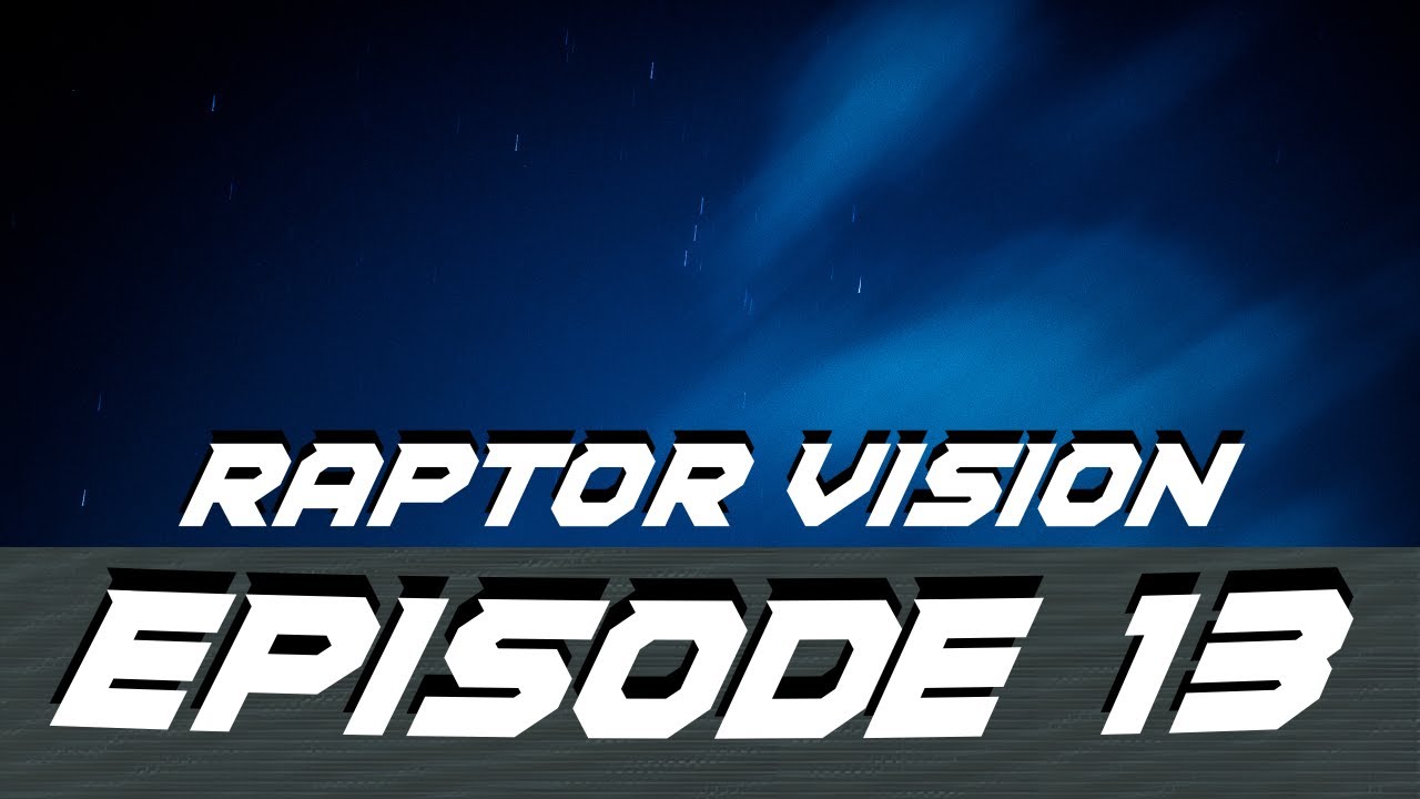 Raptor Vision Episode 13 - January 12, 2024 - YouTube