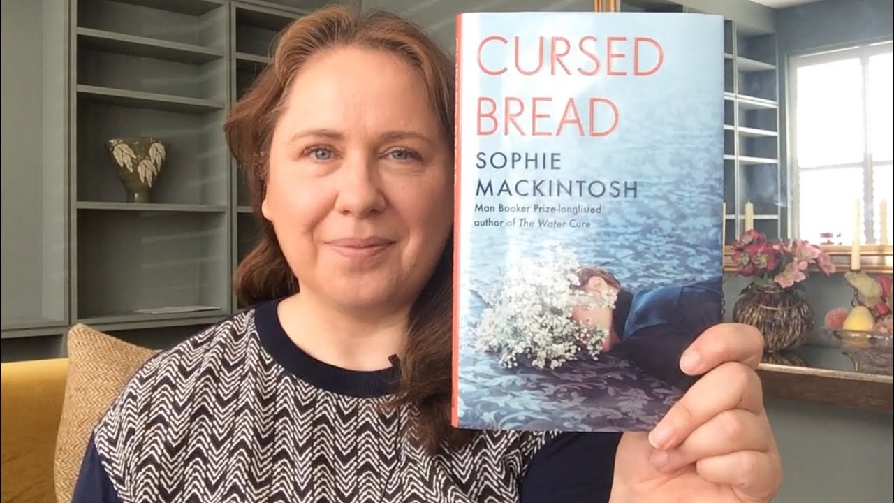 Victoria’s Book Reviews: Cursed Bread by Sophie Mackintosh - YouTube