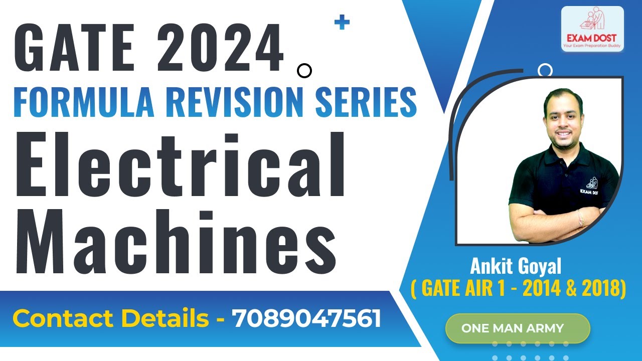 Electrical Machines | Formula Revision Series | GATE 2024 | Ankit Goyal ...