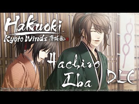 [Vietsub] Hakuoki: Kyoto Winds - Hachiro Iba - Winds Treasure - YouTube