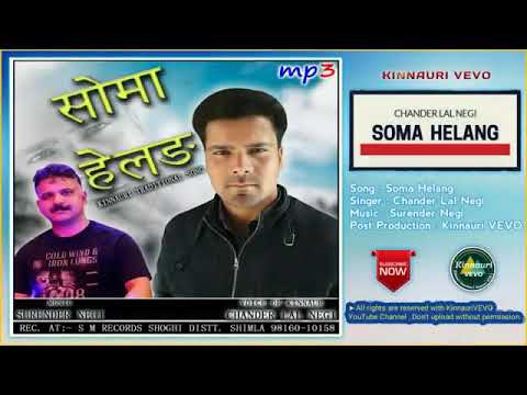 Soma Helang Kinnauri Trad. Song || By Chander Lal Negi - YouTube