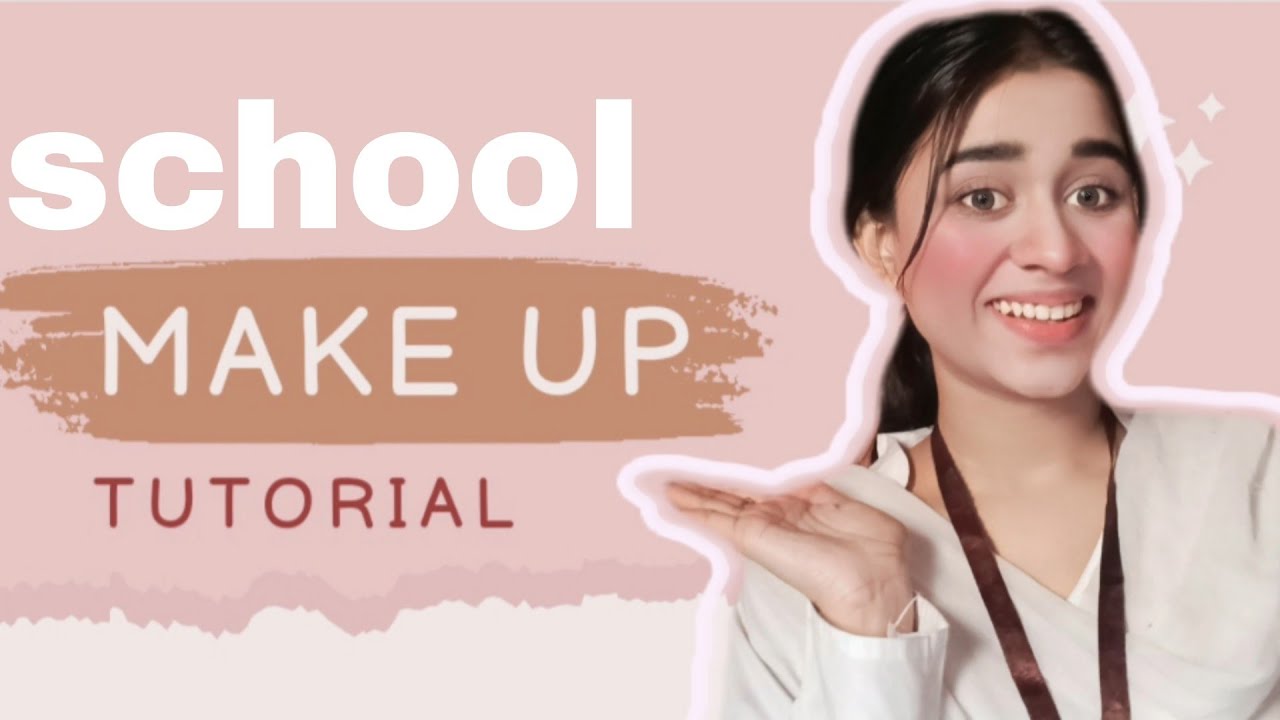 School Makeup tutorial 💗 Natural makeup look..🤍#school # ...