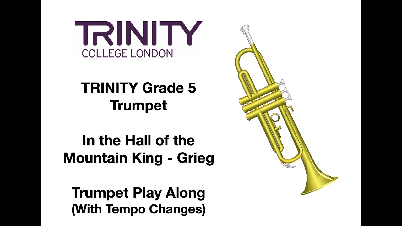 Trinity Grade 5 Trumpet - In the Hall of the Mountain King, Trumpet ...