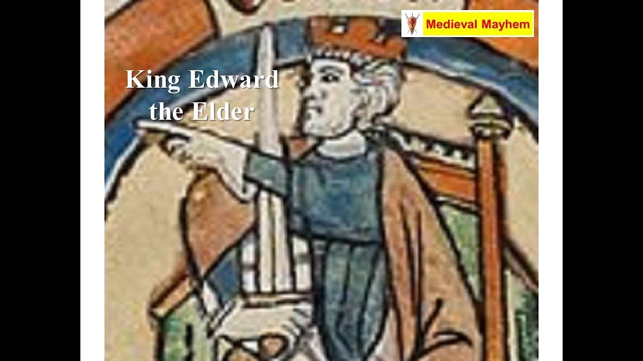 Edward the Elder (Anglo Saxon King) - YouTube