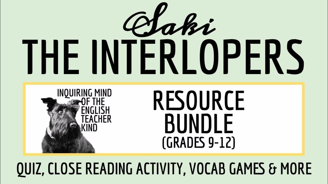 "The Interlopers" by Saki Quiz, Close Reading Worksheet, and Vocabulary ...