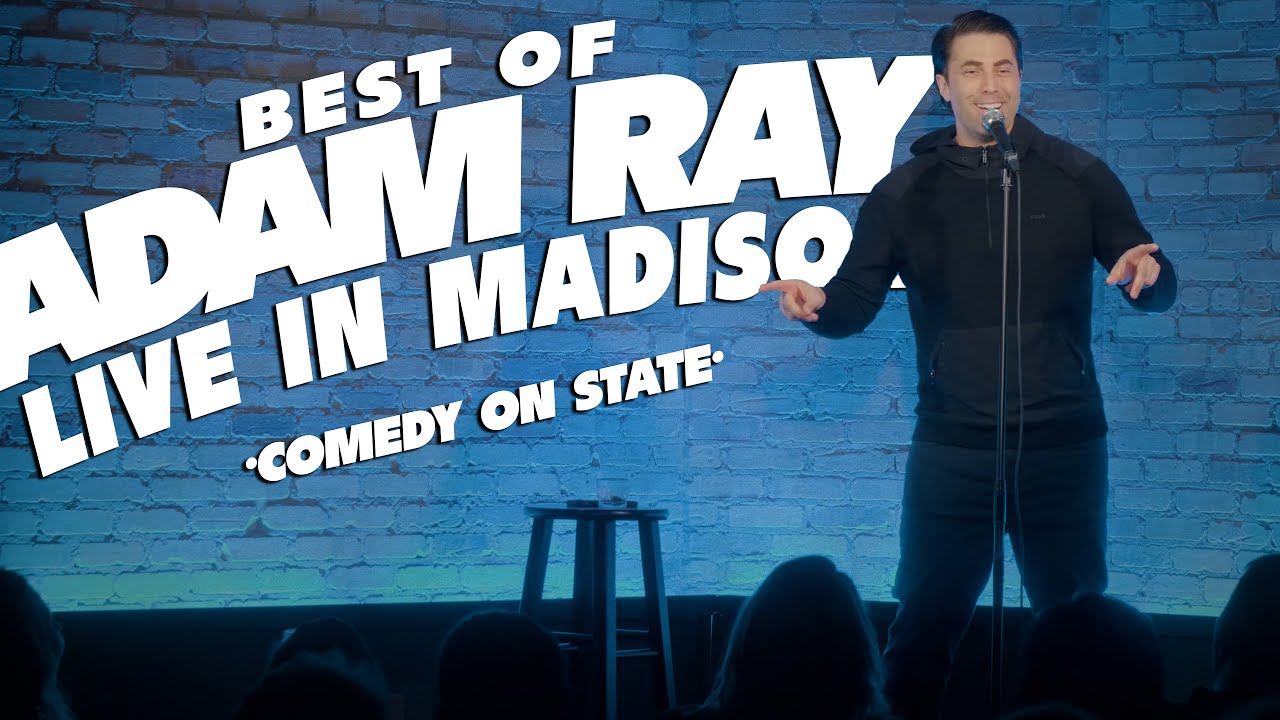 Adam Ray | Best of | Live in Madison | Comedy on State - YouTube