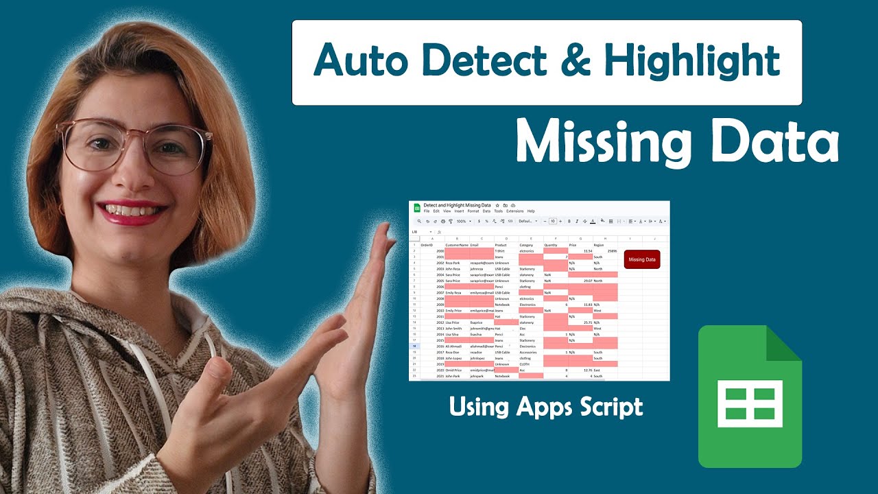 Automatically Detect and Highlight Missing Data in Google Sheets Using ...