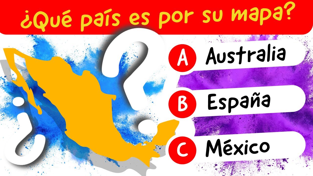 PAÍS por MAPA - Adivina el País según su Mapa - PREGUNTAS y RESPUESTAS ...