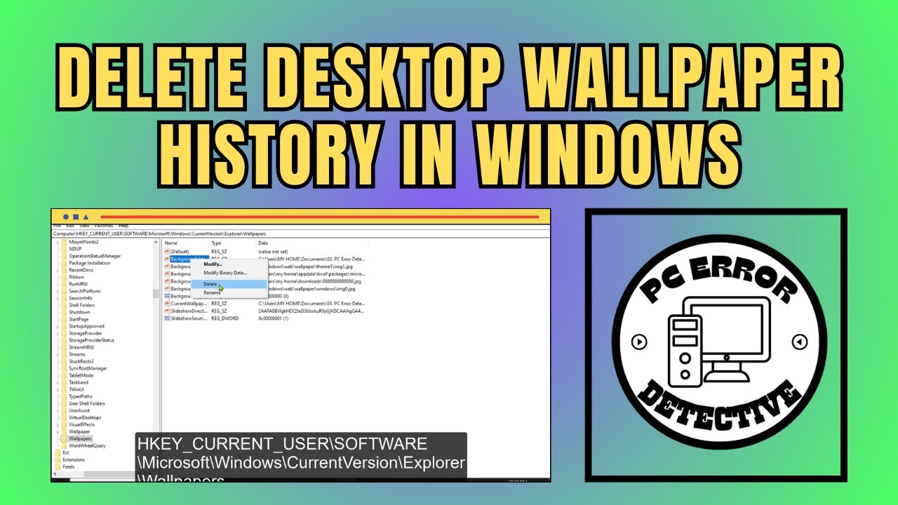 How to Delete the Desktop Wallpaper History in Windows 10 - Step-by ...