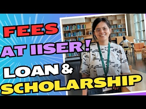Fees at IISER | Scholarship and loan at iiser #iat #iiser #fees # ...
