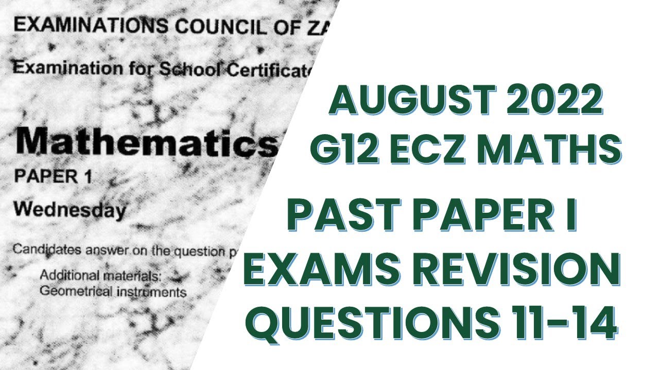2022 GCE MATHEMATICS P1 SOLUTIONS Part 3 - YouTube