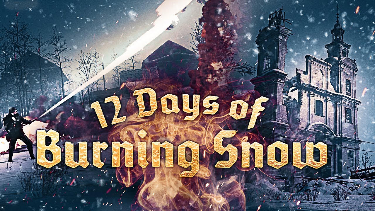 12 Days Of Burning Snow - YouTube