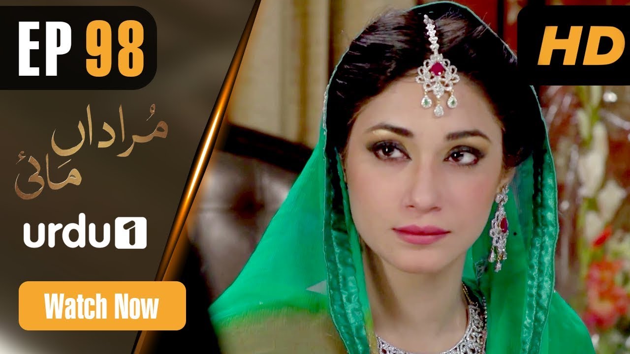 Murada Mai - Episode 98 | Urdu 1 Dramas | Isha Noor, Yasir Shoro, Sadia ...