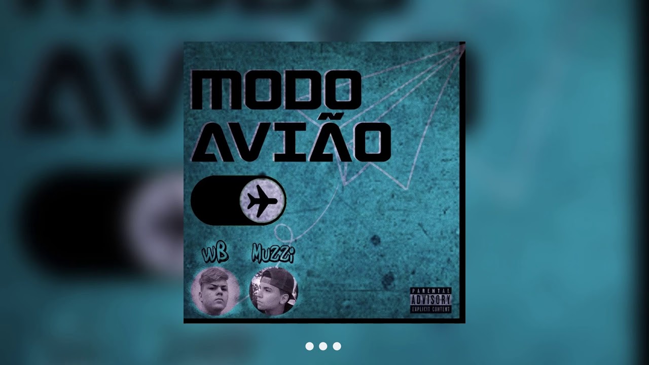 wB, Muzzi - Modo Avião Prod. Bito (Official Lyric Video) - YouTube