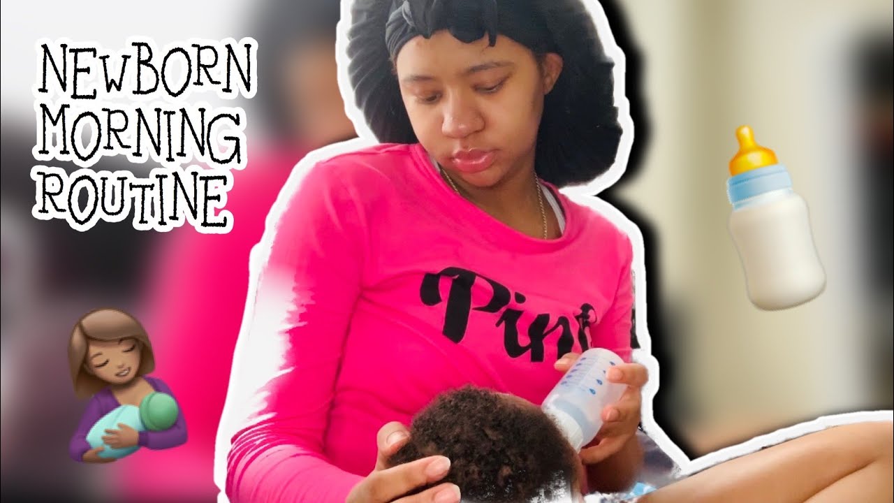 Newborn Morning Routine First Time Mom Youtube