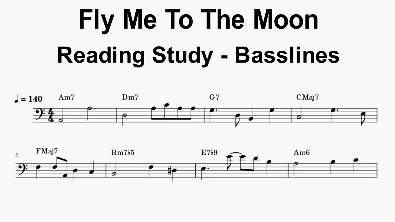 Sight Reading Practice - Fly Me To The Moon - Basslines - YouTube