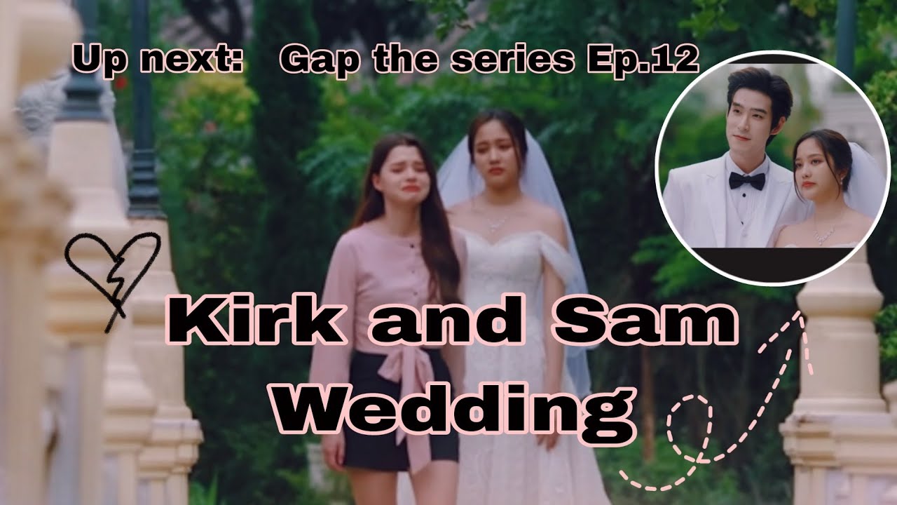 What's next in GAP THE SERIES EPISODE 12 | [FreenBecky] # ...