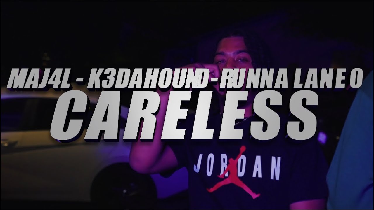 K3dahound -CARELESS Ft 7foe5laneo ,Maj4L (MUSIC Video ) - YouTube