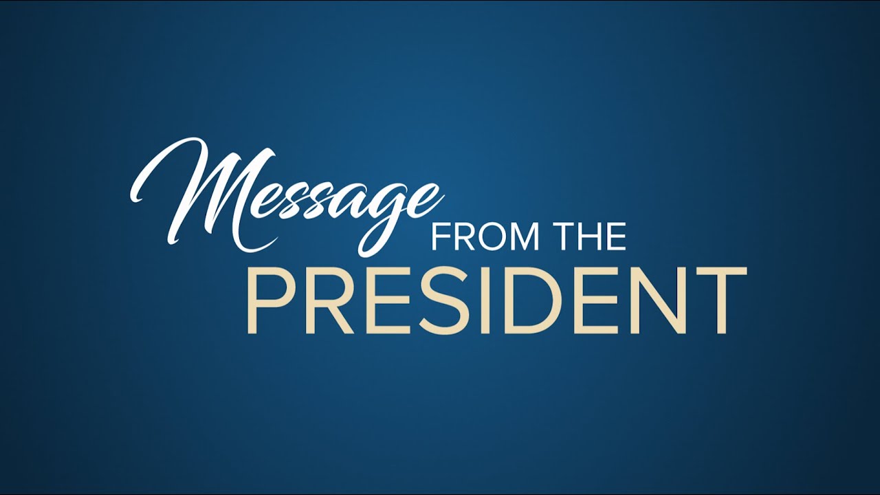 Message from the President - YouTube