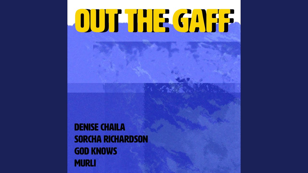 Out the Gaff - YouTube