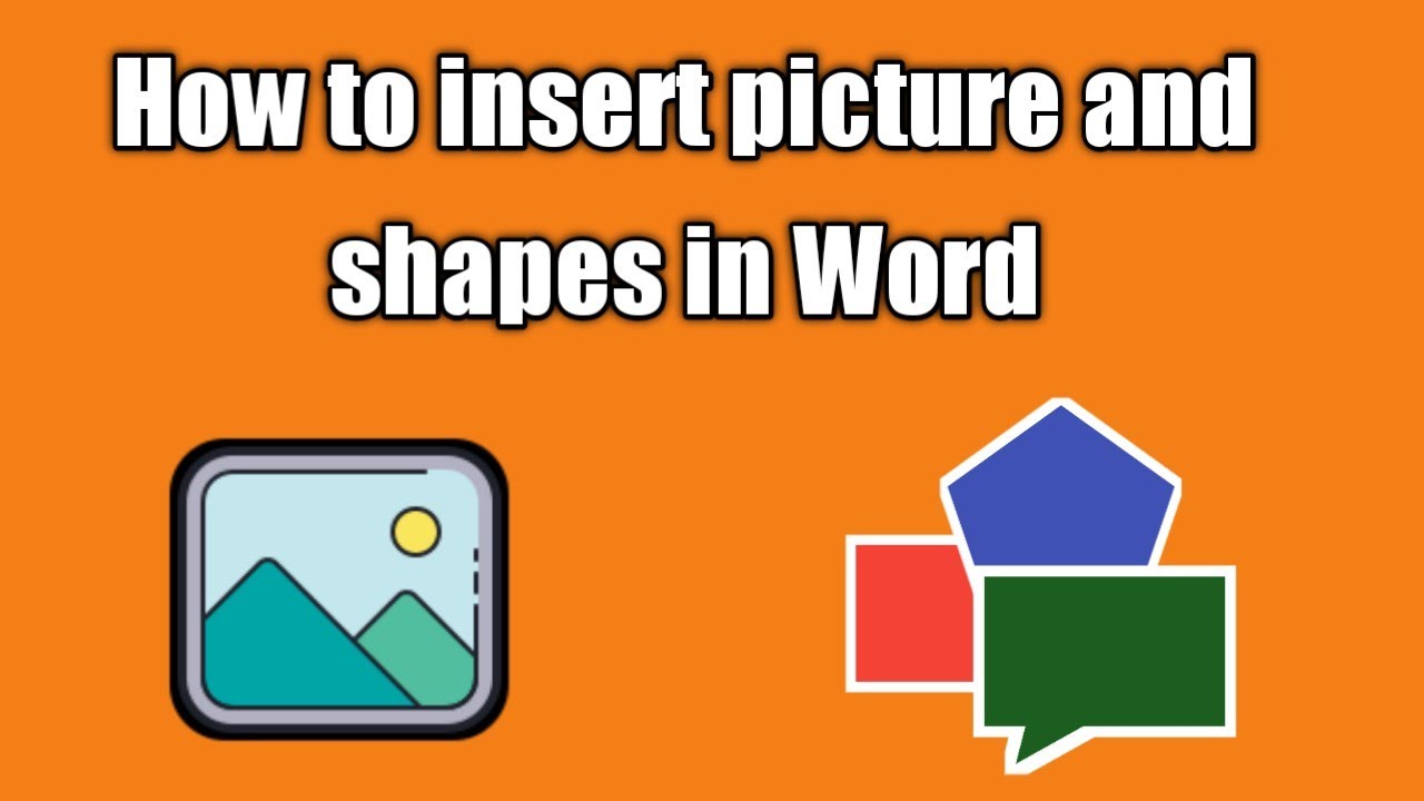 How to insert Picture and shapes in Word - YouTube