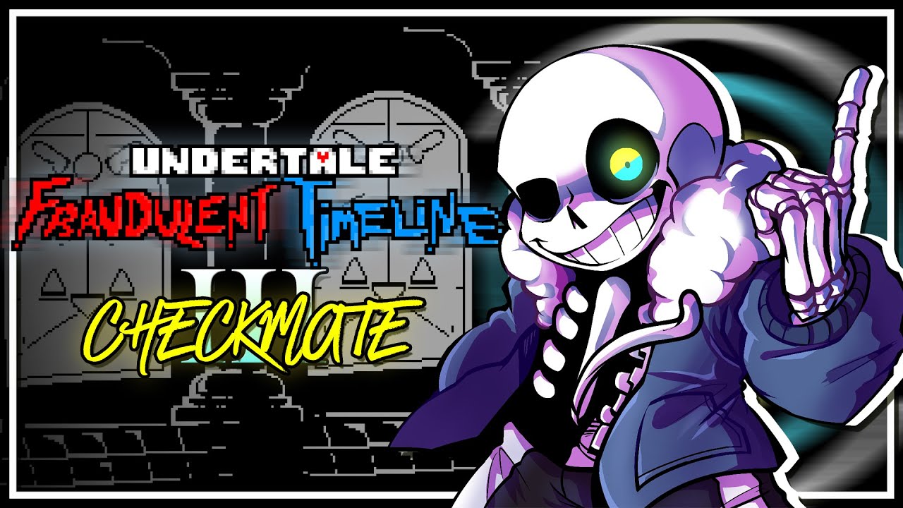 UNDERTALE: Fraudulent Timeline | CHECKMATE V3 [Animated OST] - YouTube
