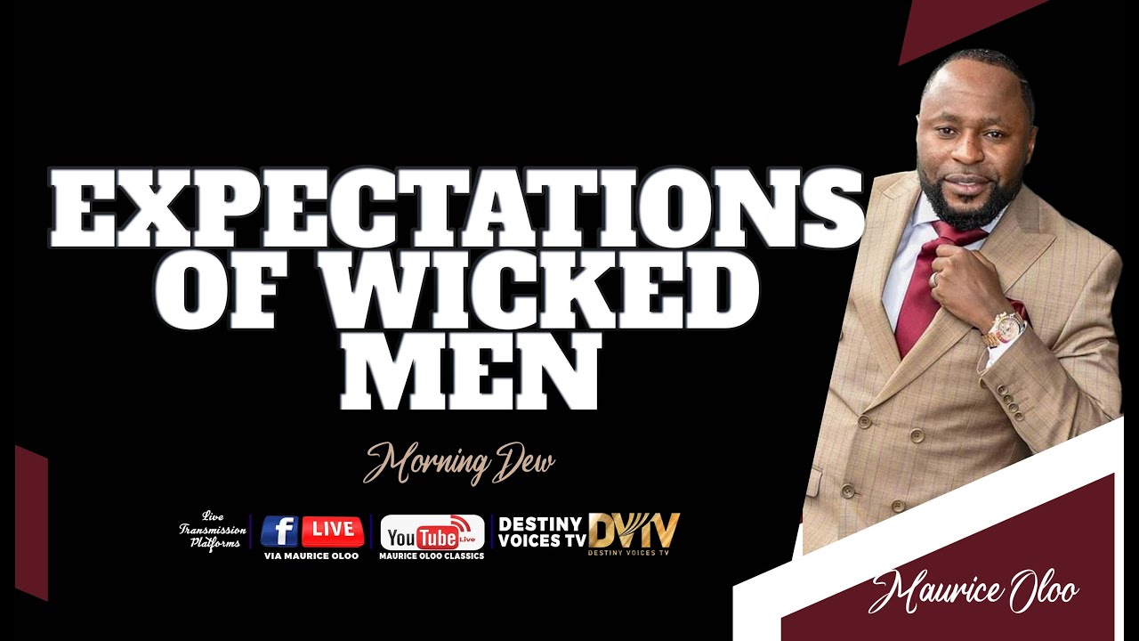 EXPECTATIONS OF WICKED MEN - YouTube