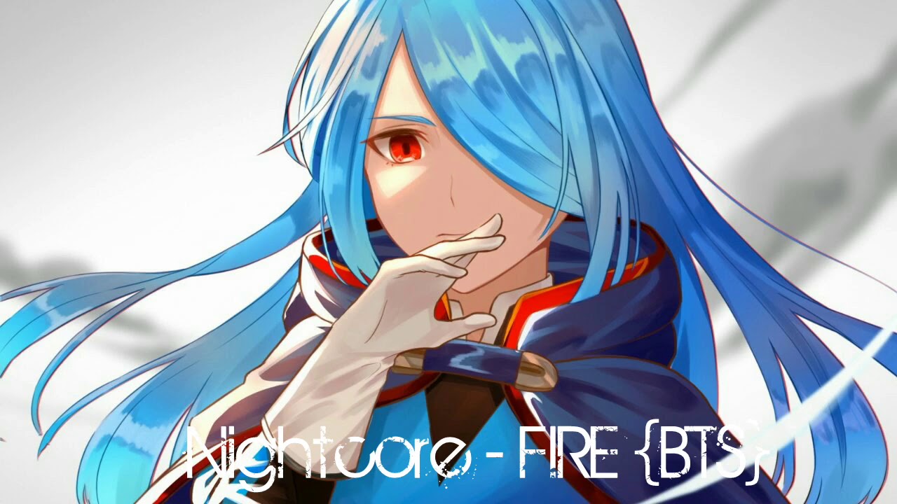 Nightcore - FIRE {BTS} - YouTube