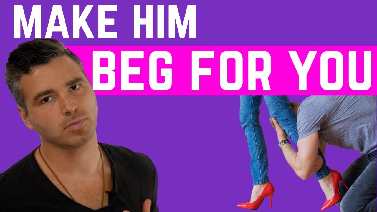 5 Ways To Make Him Miss You Hell Beg For Your Attention Youtube
