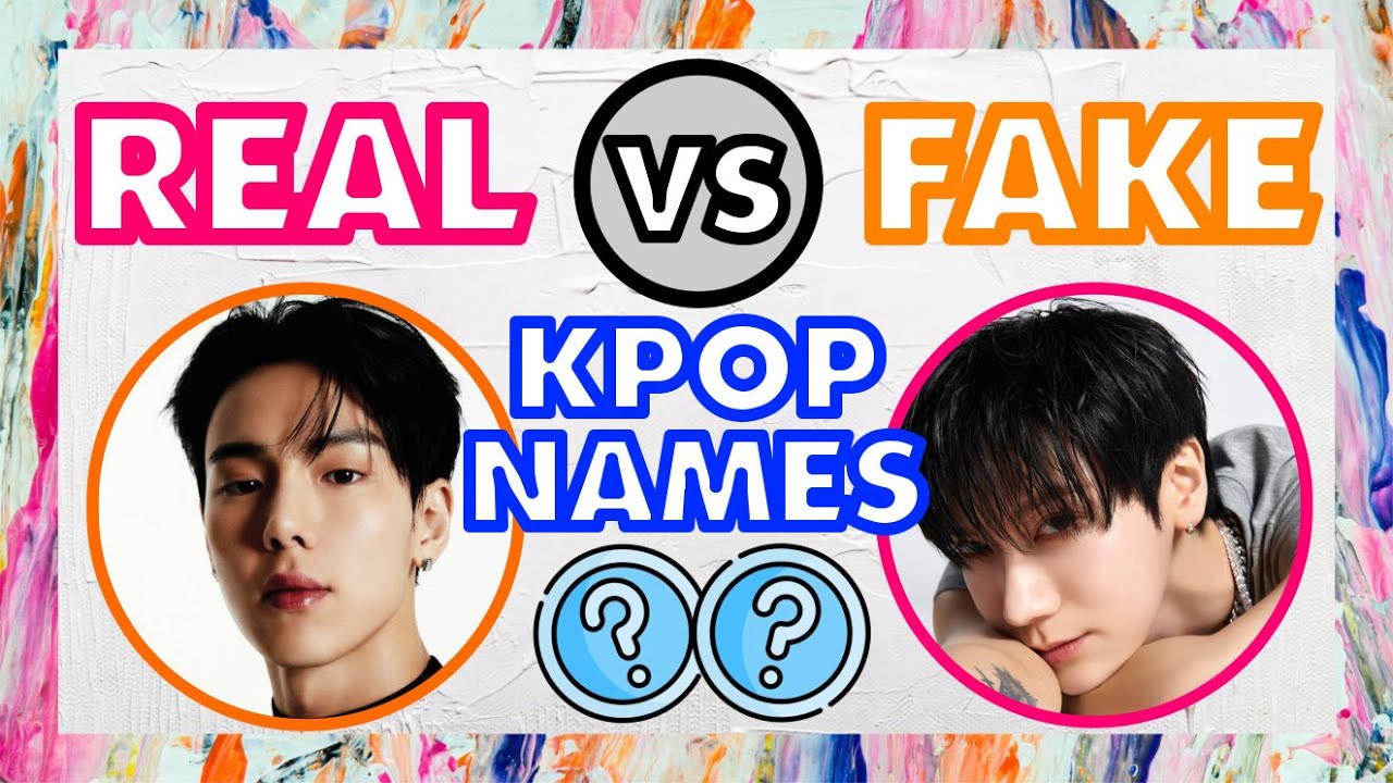 REAL VS FAKE KPOP GROUP NAMES! ARE THESE REAL KPOP GROUPS OR NOT? THE ...