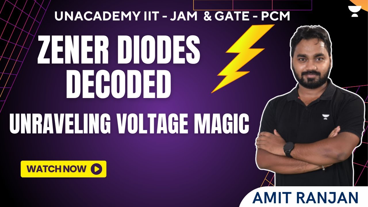 Zener Diodes Decoded: Unraveling Voltage Magic | Electronics | Amit Ranjan - YouTube
