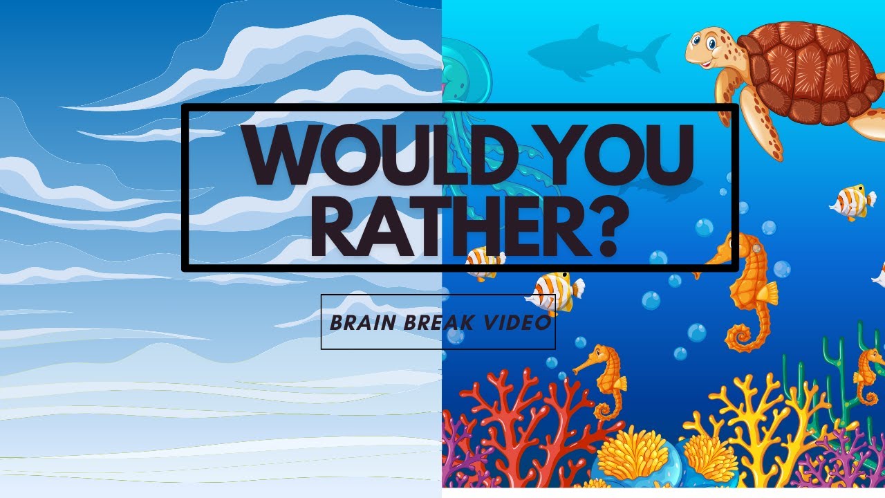 Would You Rather - Brain Break Movement Video - YouTube