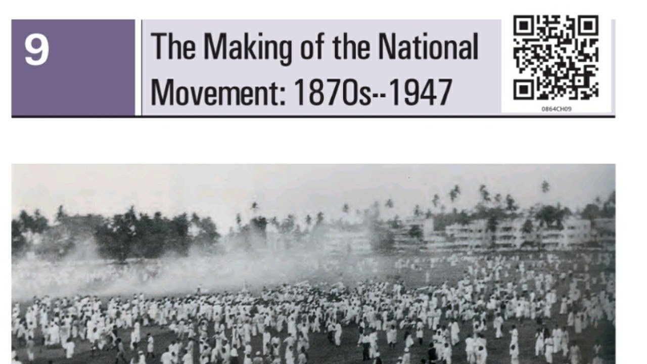 The Making Of The National Movement 1870s 1947 Class 8th History the-making-of-the-national-movement-1870s-1947-class-8th-history