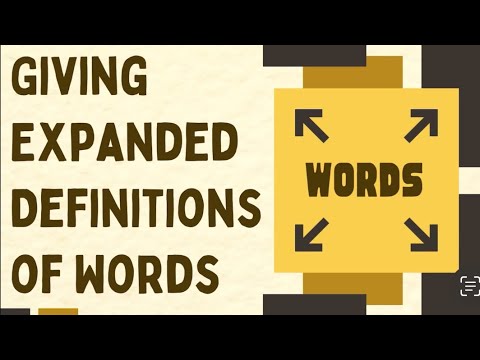 GIVING EXPANDED DEFINITION OF WORDS - GRADE 10 - YouTube